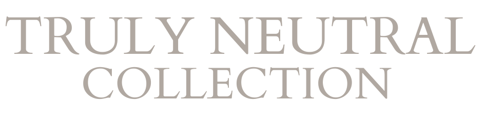 Truly Neutral Collection – Truly Neutral Collection